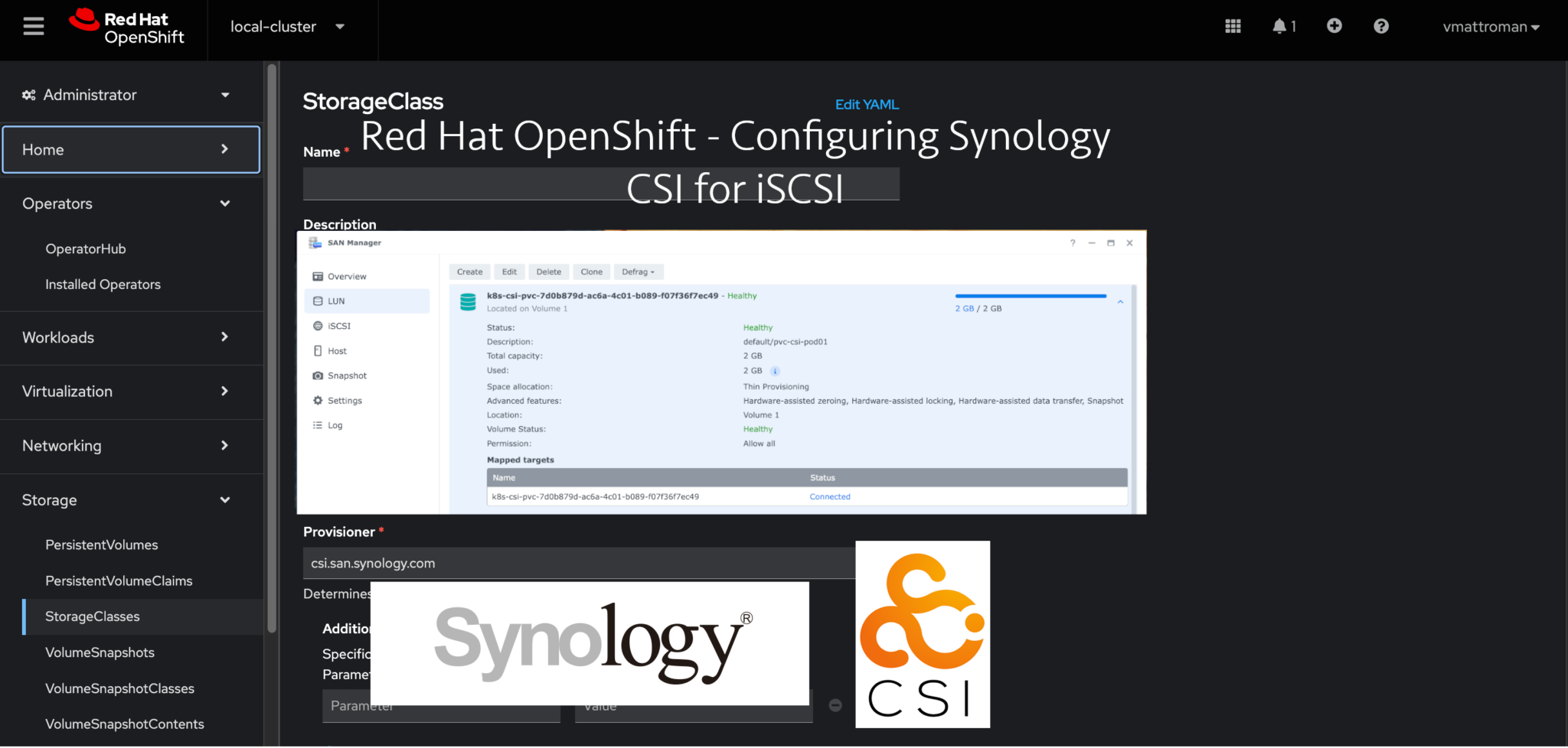 Red Hat OpenShift – Configuring Synology CSI for iSCSI - vMattroman